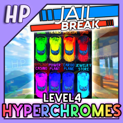 ALL JAILBREAK HYPERCHROMES Level 4 💎CLEAN + FAST⚡ car/color/rims | eBay