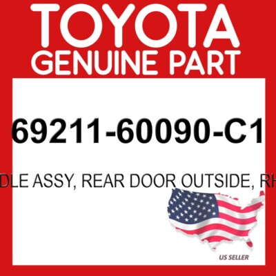 Toyota Genuine 69211-60090-C1 Handle Assy Rear Door Outside RH/LH OEM ...