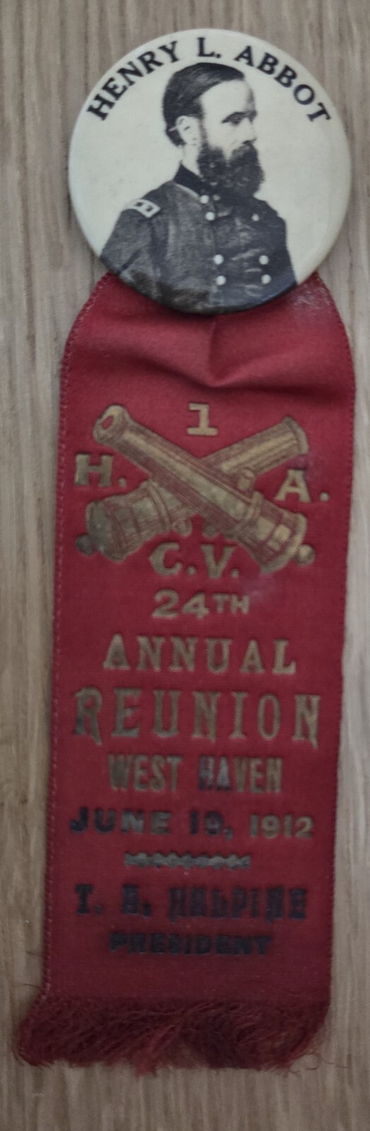 1912 GAR Ribbon 24th Reunion of 1 Heavy Artillery West Haven Conn ...