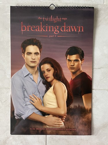 Twilight Saga Breaking Dawn Part 1 ~ 2012 Oversized Calendar 17x11 ...