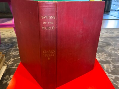 Nations of the World by Edson L. Clark: Turkey. 1898 Hardcover | eBay