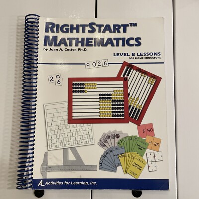 RightStart Mathematics Math Level B Lessons Manual by Joan Cotter ...
