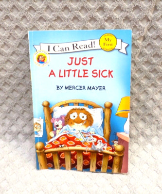 Little Critter: Just a Little Sick by Mercer Mayer Paperback Book | eBay