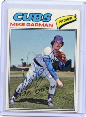 1977 TOPPS BASEBALL #302 MIKE GARMAN AUTOGRAPH, CHICAGO CUBS 102618 | eBay