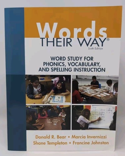 Words Their Way: Word Study for Phonics, Vocabulary, and Spelling ...