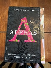 Alphas by Lisi Harrison (2009, Trade Paperback) for sale online | eBay