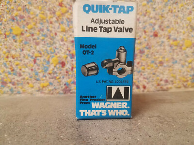Wagner Quick-Tap QT-2, Adjustable Line Tap Valve *Free Shipping* | eBay