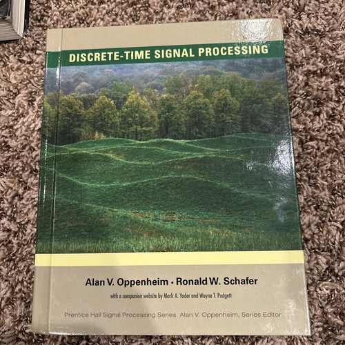 Discrete-Time Signal Processing - Hardcover, by Oppenheim Alan; Schafer ...