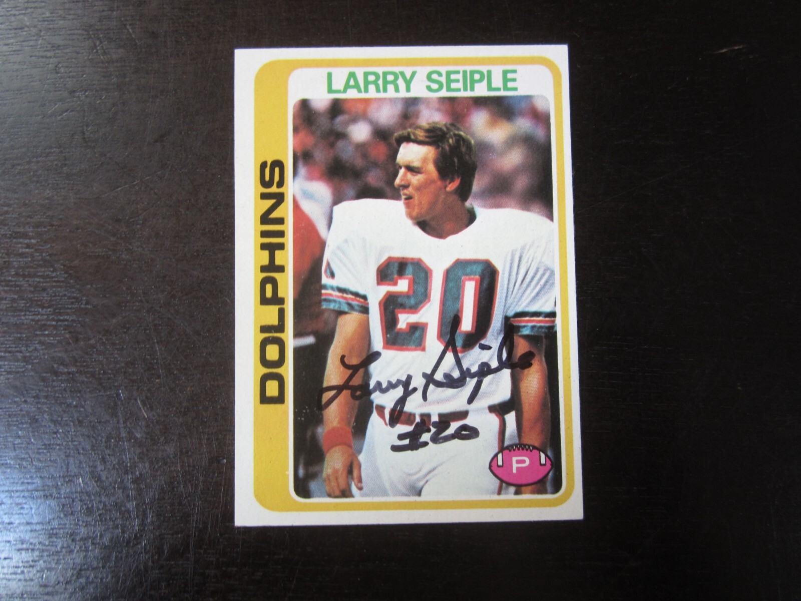 1978 Topps # 273 Larry Seiple Autograph Signed Auto Card (M2) Miami ...
