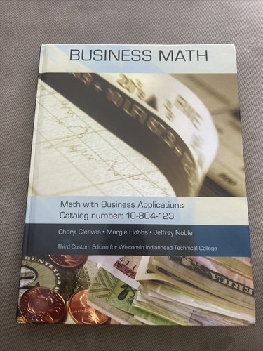 Business Math, Math with Business Applications (3rd Edition, Hardcover ...