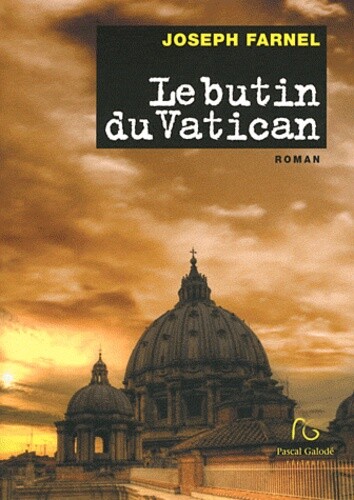 Le butin du Vatican, Joseph Farnel | eBay