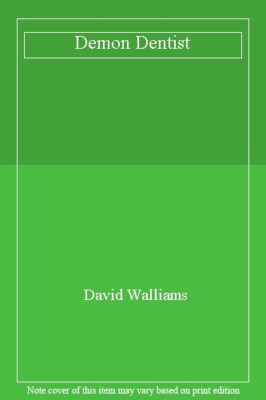 Demon Dentist By David Walliams. 9780007936427 | eBay UK