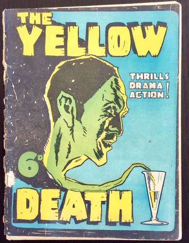 THE YELLOW DEATH AUSTRALIAN DRAWN GOLDEN AGE COMIC POWIS TERRY NSW ...
