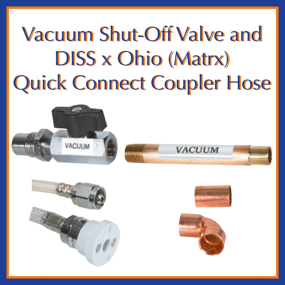 Belmed Vacuum Shut-Off Valve and DISS X Ohio Quick Connect Coupler Hose ...