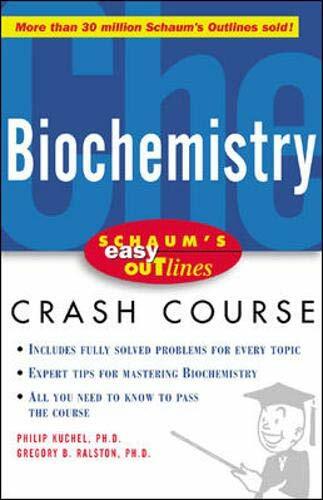 Schaum's Easy Outline of Biochemistry (Schaum's E by Ralston, Gregory ...