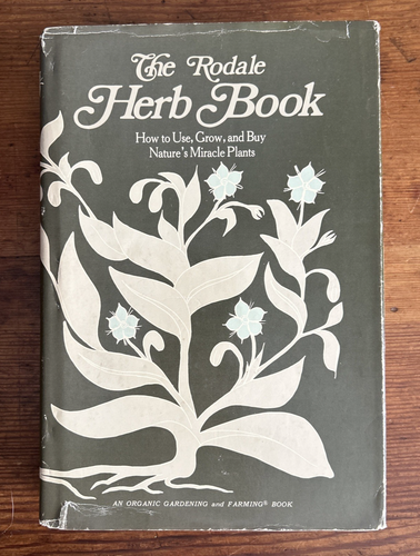 The Rodale Herb Book By William H. Hylton 1979 Hard Cover w/ DJ Vintage ...