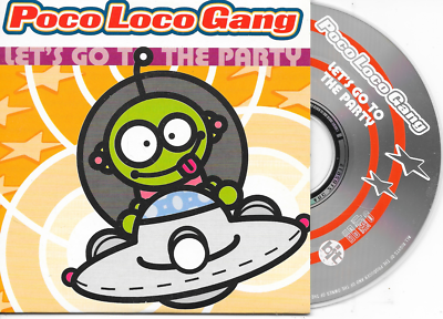 POCO LOCO GANG - Let's go to the party CD SINGLE 2TR Cardsleeve ...