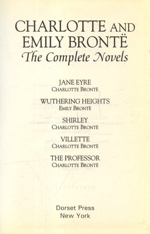 CHARLOTTE & EMILY BRONTE-THE COMPLETE NOVELS JANE EYRE WUTHERING ...