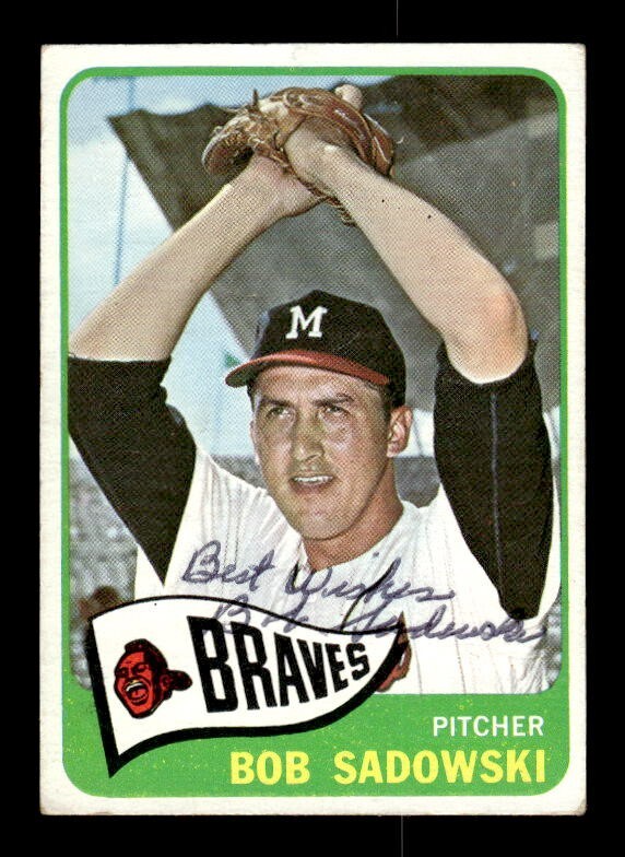 BOB SADOWSKI SIGNED 1965 TOPPS #156 ON-CARD AUTO - MILWAUKEE BRAVES | eBay