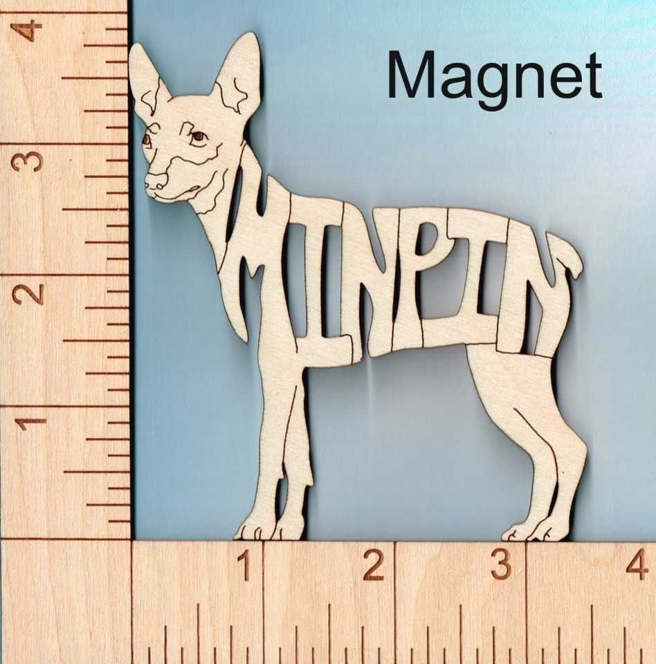 Miniature Pinscher Min Pin laser cut wood Magnet | eBay