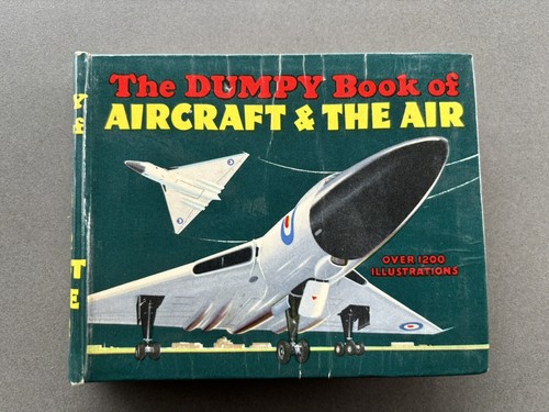 The Dumpy Book of Aircraft & The Air Hard Cover Aviation History ...