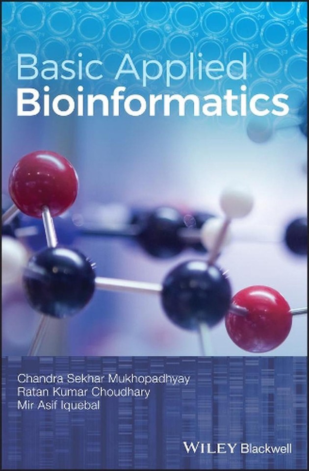 Basic Applied Bioinformatics by Chandra Sekhar Mukhopadhyay (English) Hardcover 9781119244332 | eBay