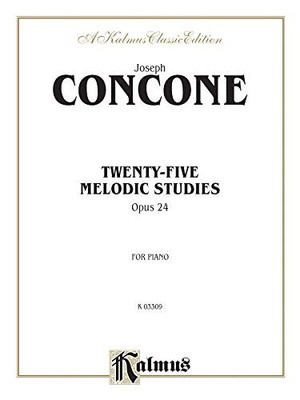 TWENTY-FIVE MELODIOUS STUDIES, OP. 24 (KALMUS EDITION) By Giuseppe ...