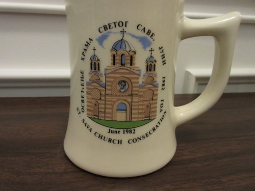 VINTAGE ST. SAVA COFFEE/BEER MUG -- 1982 -- ST. SAVA CHURCH ...