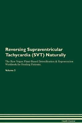 Reversing Supraventricular Tachycardia SVT Natural | eBay UK
