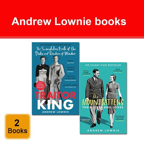 Andrew Lownie Collection 2 Books Set The Mountbattens, Traitor King NEW ...