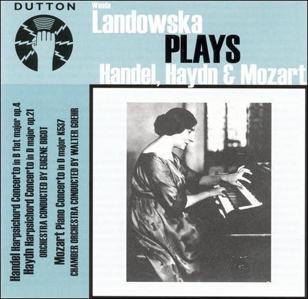 Wanda Landowska Plays Handel, Haydn, Mozart (CD, Aug-2004, Dutton ...