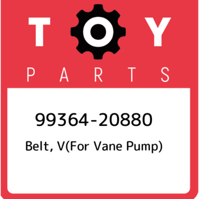 99364-20880 Toyota Belt, v(for vane pump) 9936420880, New Genuine OEM ...