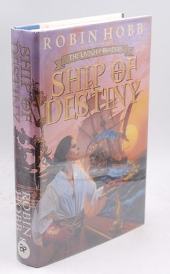 Signed First Edition Robin Hobb - Ship of Destiny (Liveship Traders ...