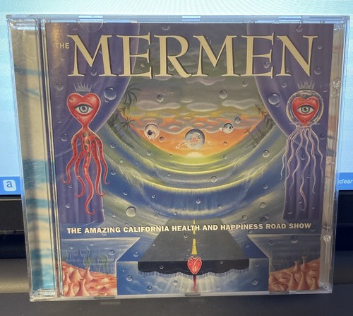 THE MERMEN Amazing California Health Happiness Road Show CD Mesa/Blue ...