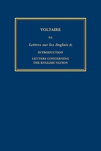 Voltaire Œuvres complètes de Voltaire (Complete Works of Voltaire) 6A ...