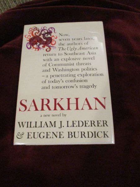 William Lederer & Eugene Burdick - SARKHAN - 1st/1st - beauty | eBay