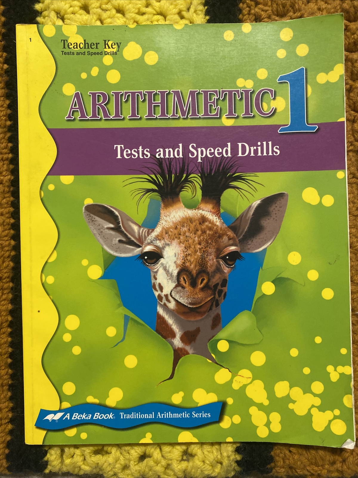 Abeka Arithmetic 1 Tests and Speed Drills Teacher Key 1st Grade 1 ...