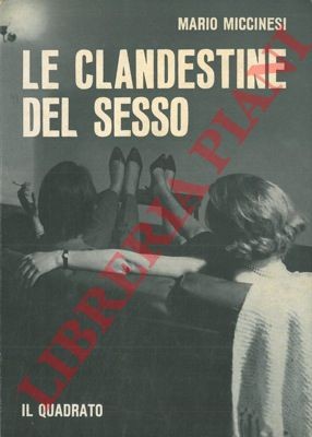 Omosessualità femminile - MICCINESI - Le clandestine del sesso. | eBay