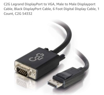 C2g Legrand Displayport To VGA male To Male Display Port Cable C2g ...