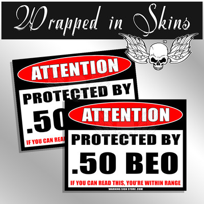 50 BEO Funny Ammo Stickers - Warning Sign Style 4.5" x 6" - 50 BEOWULF ...