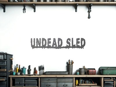 Undead Sled Metal Sign Hearse Nameplate Wall Art Zombie Vampire Rat Rod ...