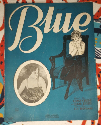 BLUE - Grant Clark and Edgar Leslie - 1922 - Vintage Sheet Music | eBay
