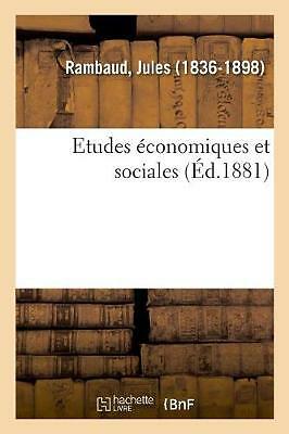 Etudes Economiques Et Sociales by Jules Rambaud (Paperback, 2018) for ...