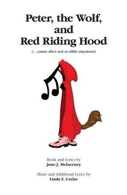 Peter, Wolf, and Red Riding Hood by June J. McInerney (English ...