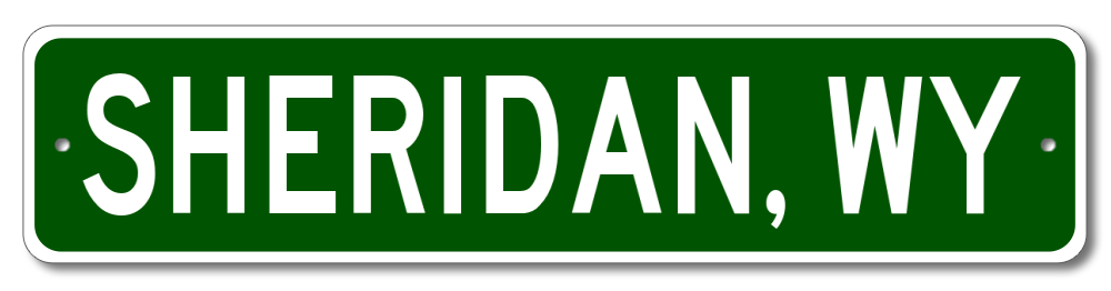 Sheridan, Wyoming Metal Wall Decor City Limit Sign - Aluminum | eBay