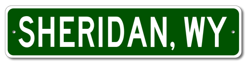 Sheridan, Wyoming Metal Wall Decor City Limit Sign - Aluminum | eBay