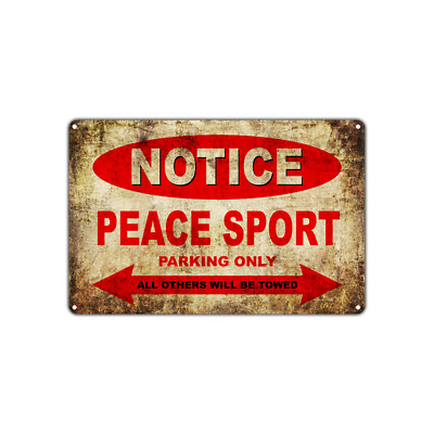 PEACE SPORT Motorcycles Parking Sign Vintage Retro Metal Art Shop Man ...