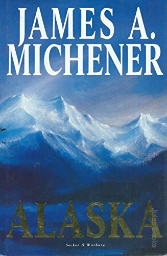 Alaska by Michener, James A. Hardback Book The Fast Free Shipping | eBay