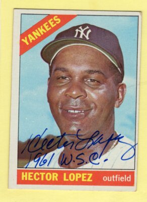 Autographed Hector Lopez Extra Stats 1966 Topps # 12 Yankees | eBay