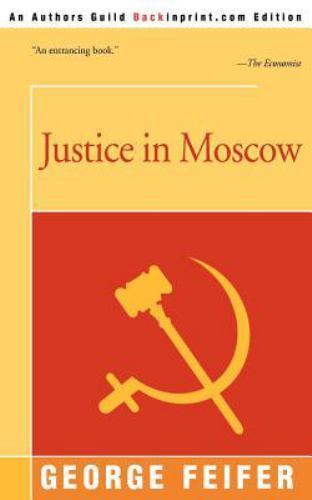 Justice in Moscow by George Feifer (2001, Trade Paperback) for sale ...